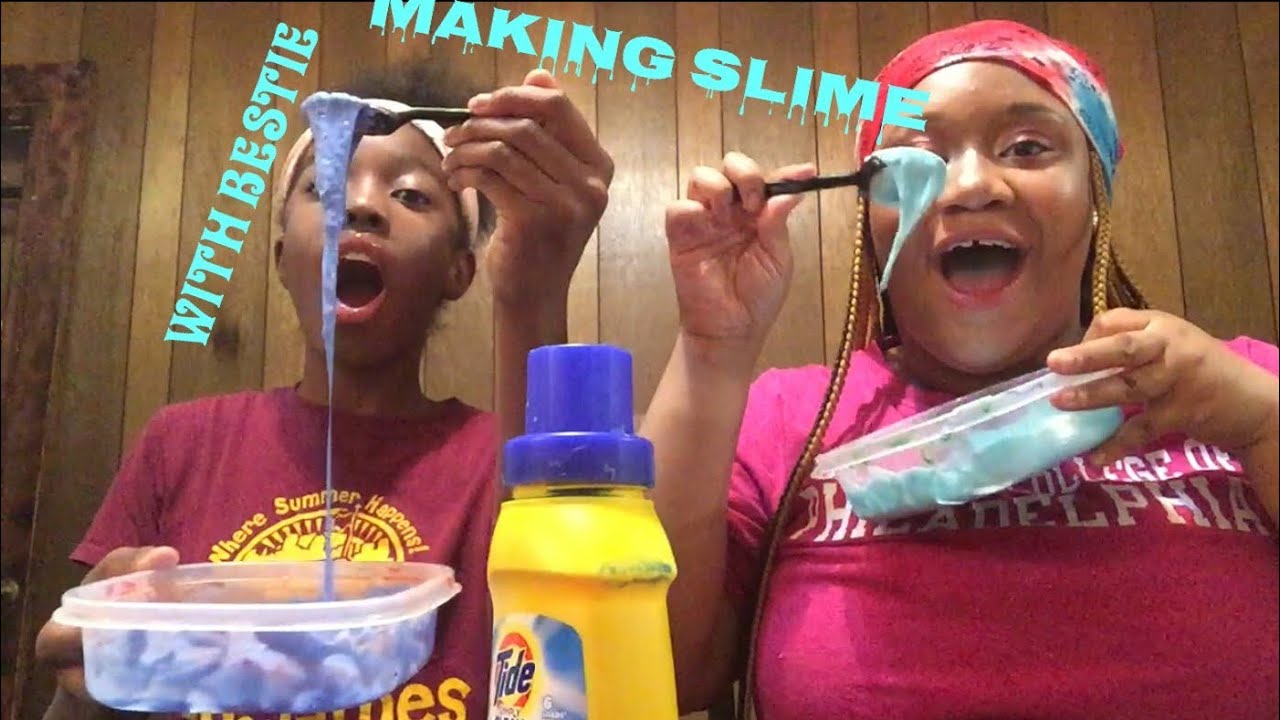 Making Slime With Bestie - YouTube