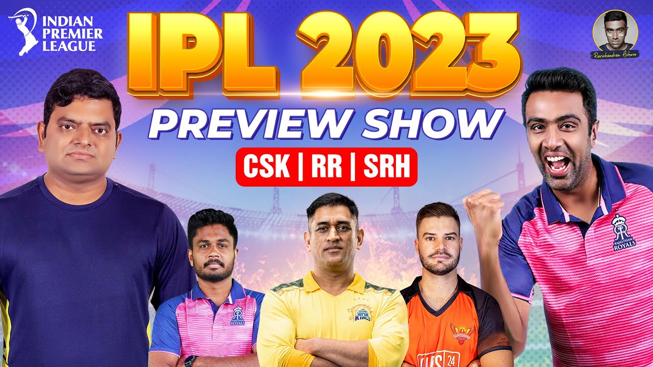 IPL 2023 Preview Show: Chennai Super Kings | Rajasthan Royals ...
