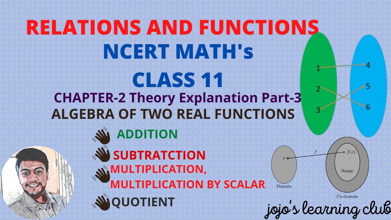 RELATIONS AND FUNCTIONS Math's Class 11 Chapter 2| Part-3, Algebra of ...