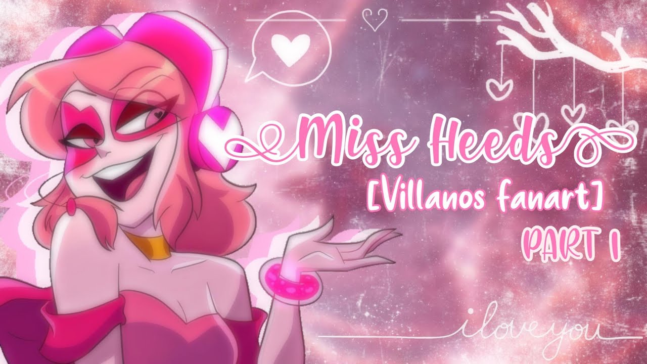 🌸⌇ Miss Heed 『 Villainous fanart 』┊ ; Speedpaint . (Part. 1) - YouTube