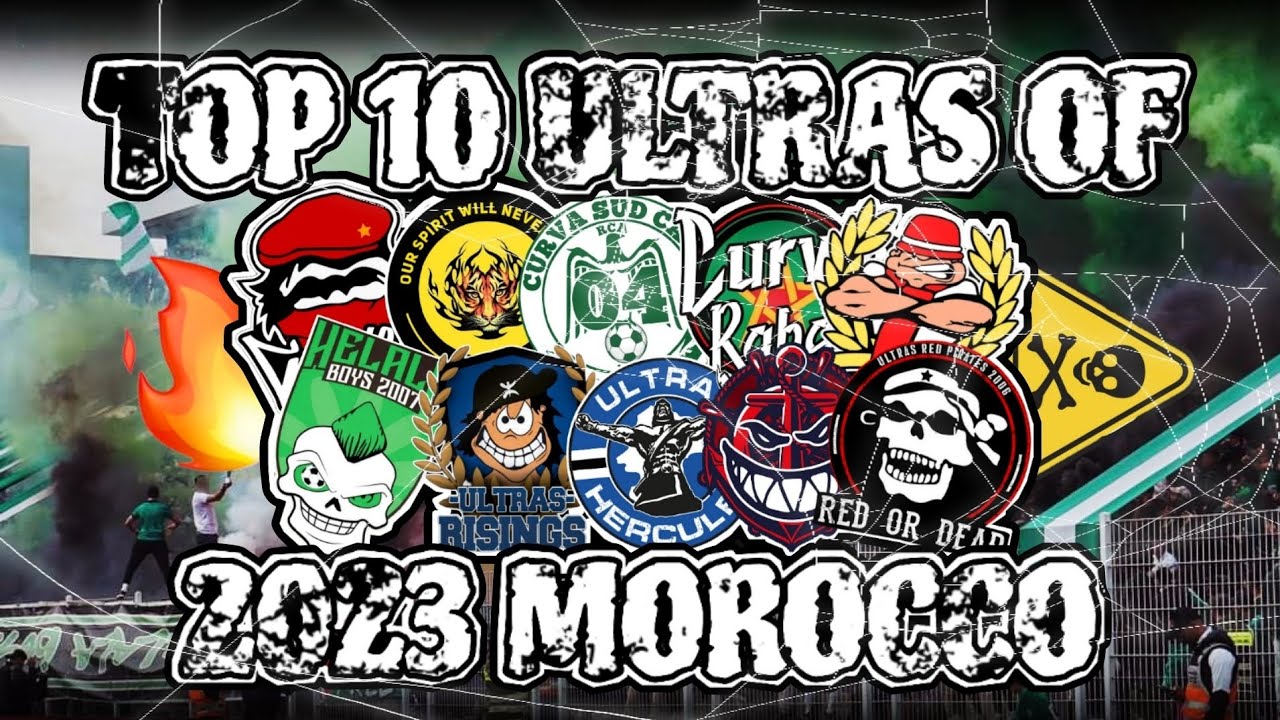 Top-10 Ultras of 2023 (MOROCCO) || mouvement ultras (جزء 1) - YouTube