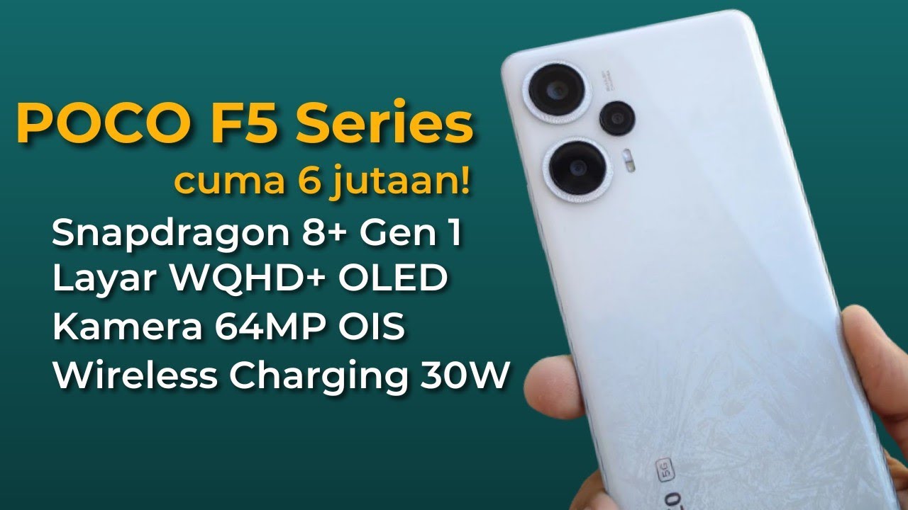 HP FLAGSHIP INI WAJIB MASUK INDONESIA | Preview POCO F5 & F5 Pro ...