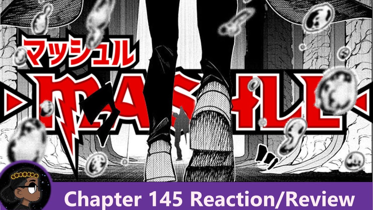 HE'S BACK!!!!! Mashle: Magic and Muscles Chapter 145 Reaction! | 悠 ...