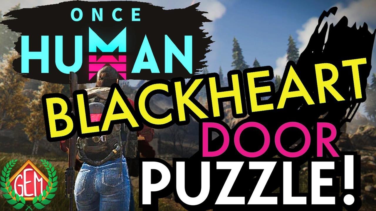 Once Human Blackheart Door Puzzle Guide - YouTube