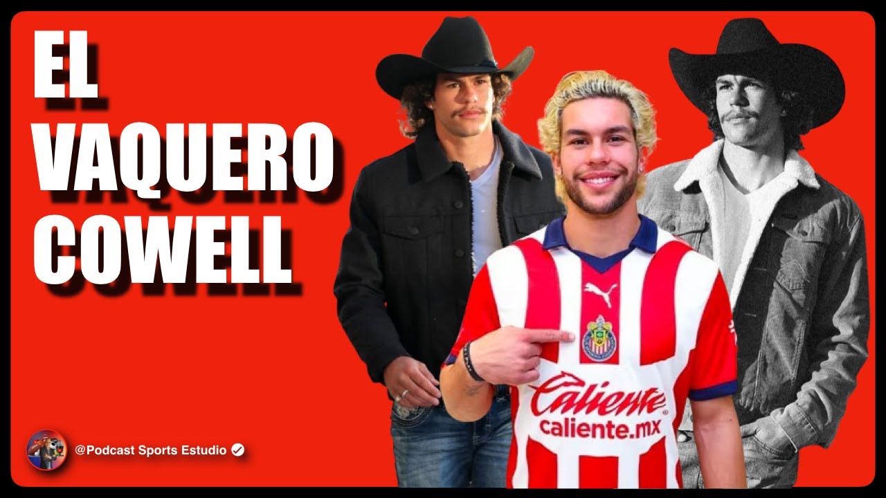 El VAQUERO Futbolero: COWELL - YouTube