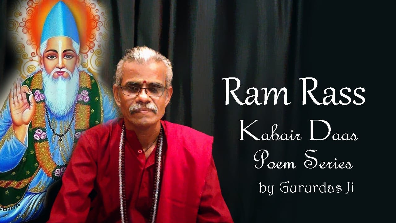 Kabir Das series by Gurudasji - Ram Rass (24 June 2023) - YouTube