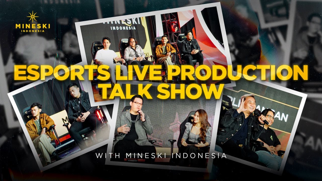 Esports Live Production Talk Show with Mineski Indonesia - YouTube