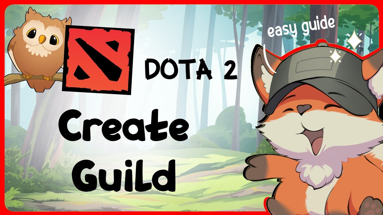 How to Create a Guild in Dota 2 | GG - YouTube