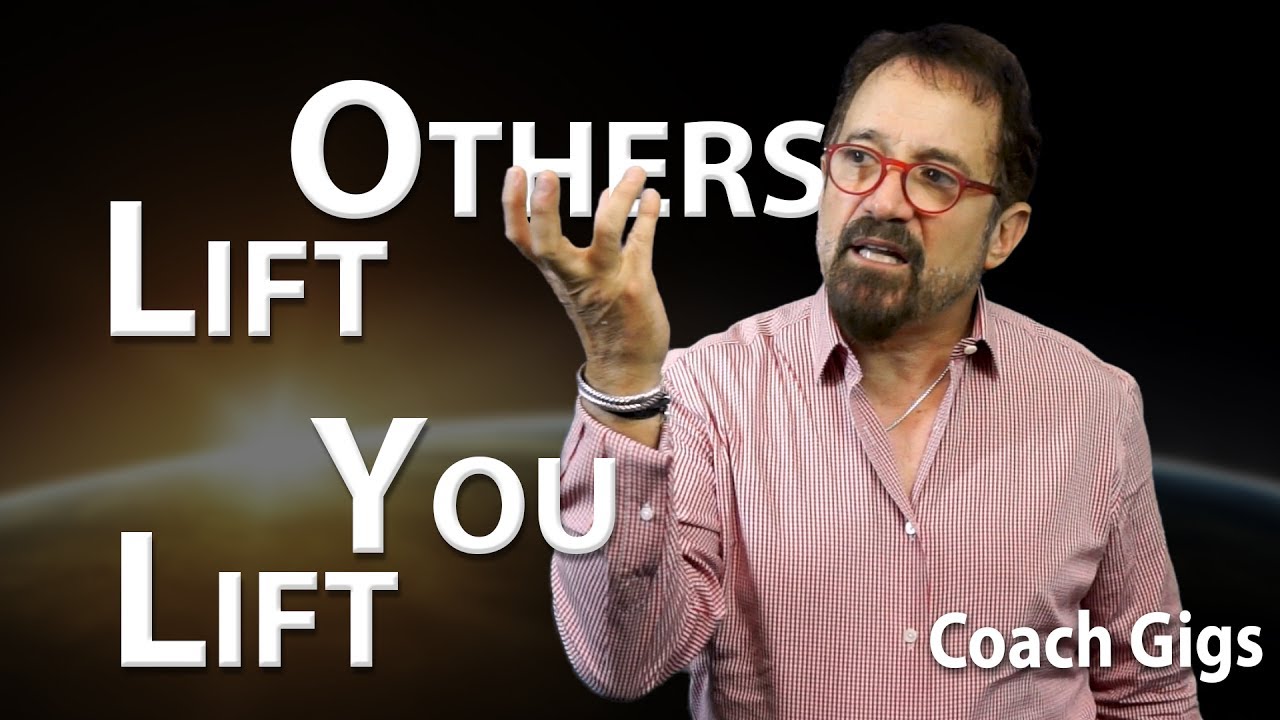 Lift Others, Lift You - Coach Gig's Daily Locker Room - YouTube