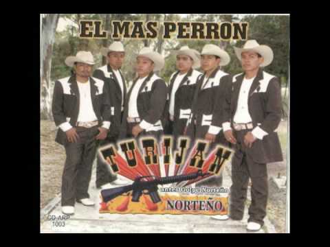 El Mas Perron Turijan Norteño - YouTube