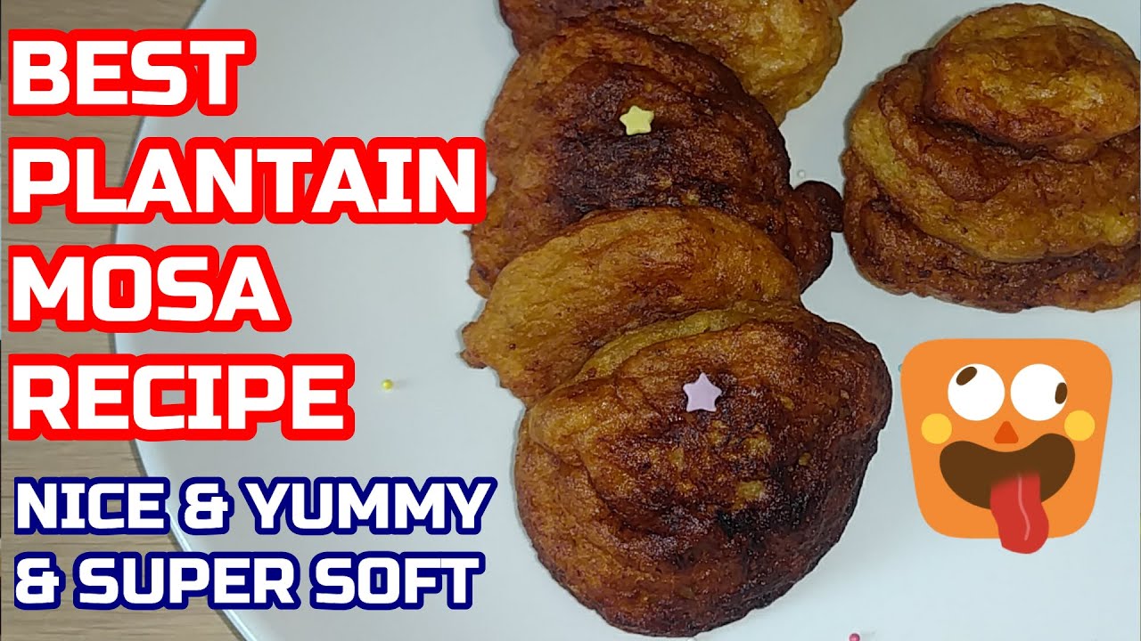 PLANTAIN MOSA RECIPE |NIGERIAN MOSA |BEST MOSA RECIPE |PLANTAIN AKARA ...