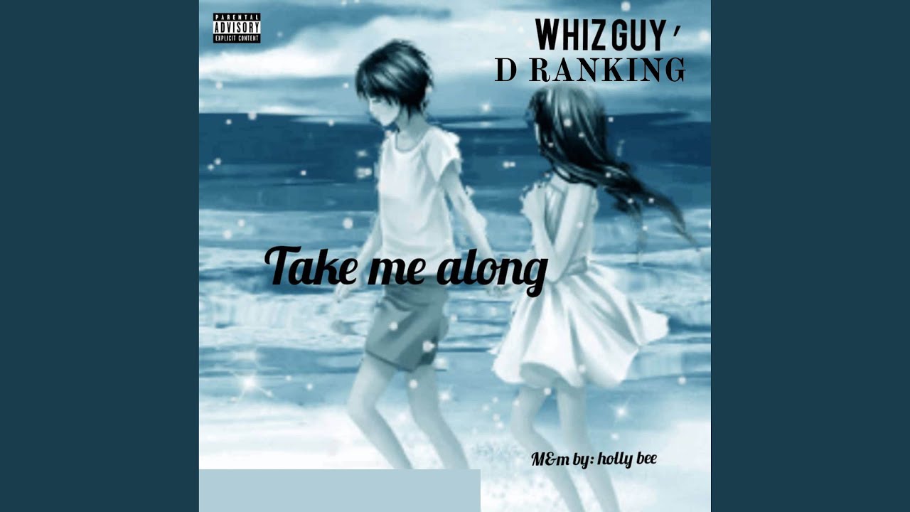 Take me along - YouTube