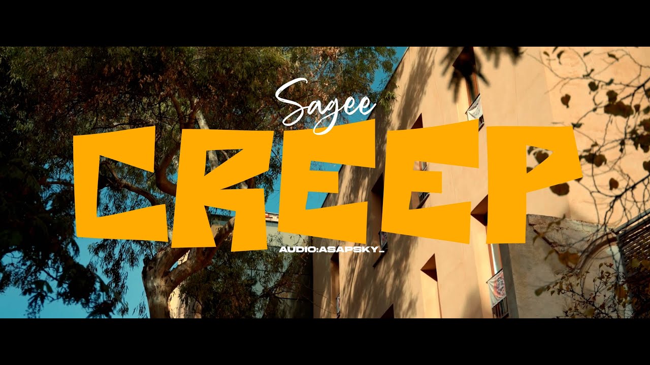 SAGEE - Creep (official Music Video) - YouTube