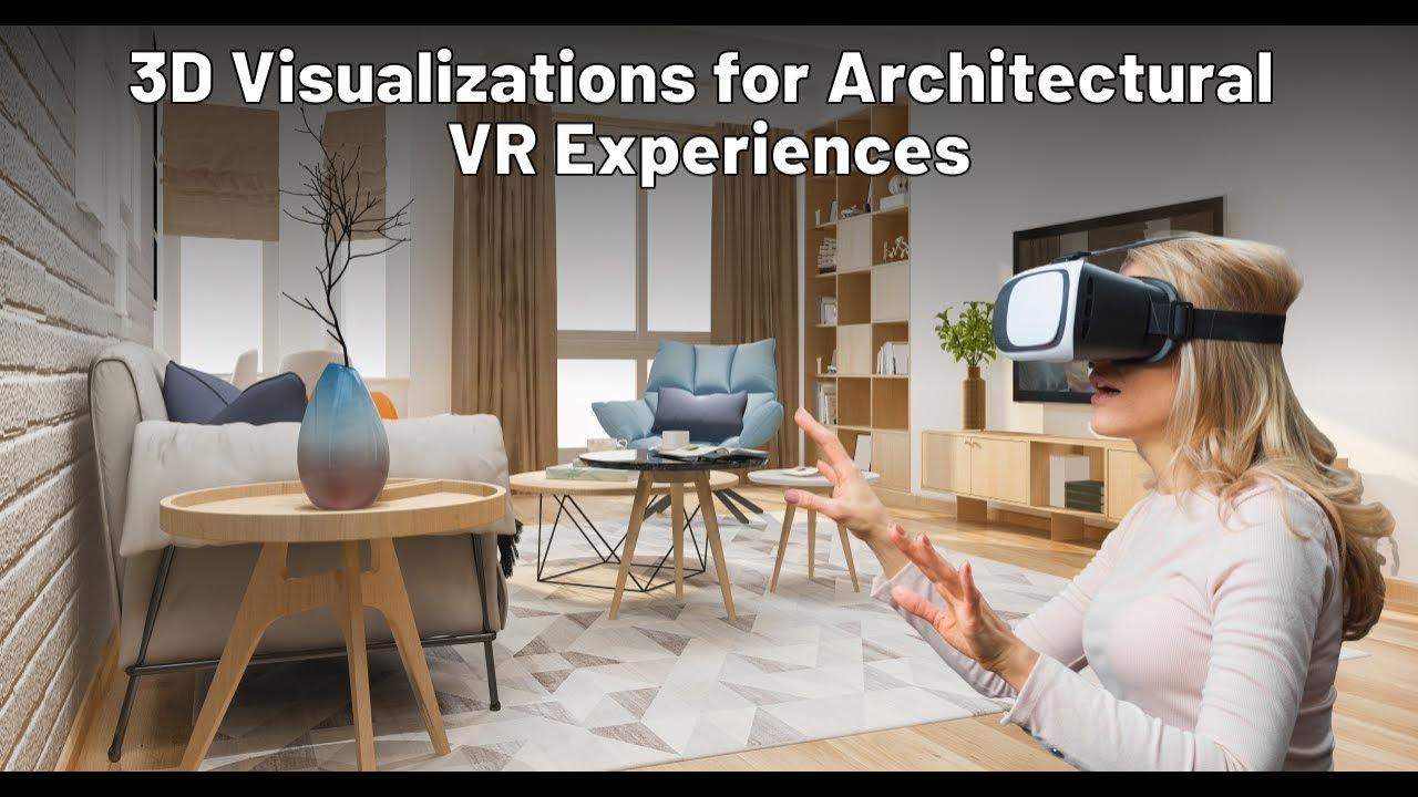 3D Visualizations for Architectural VR Experiences - YouTube