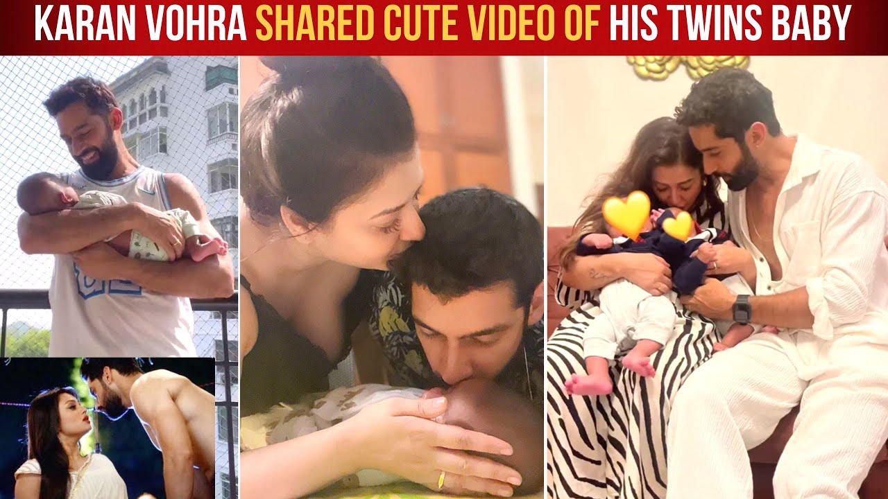 Zindagi Ki Mehek Actor Karan Vohra Celebrates Twins Baby 2nd Month ...