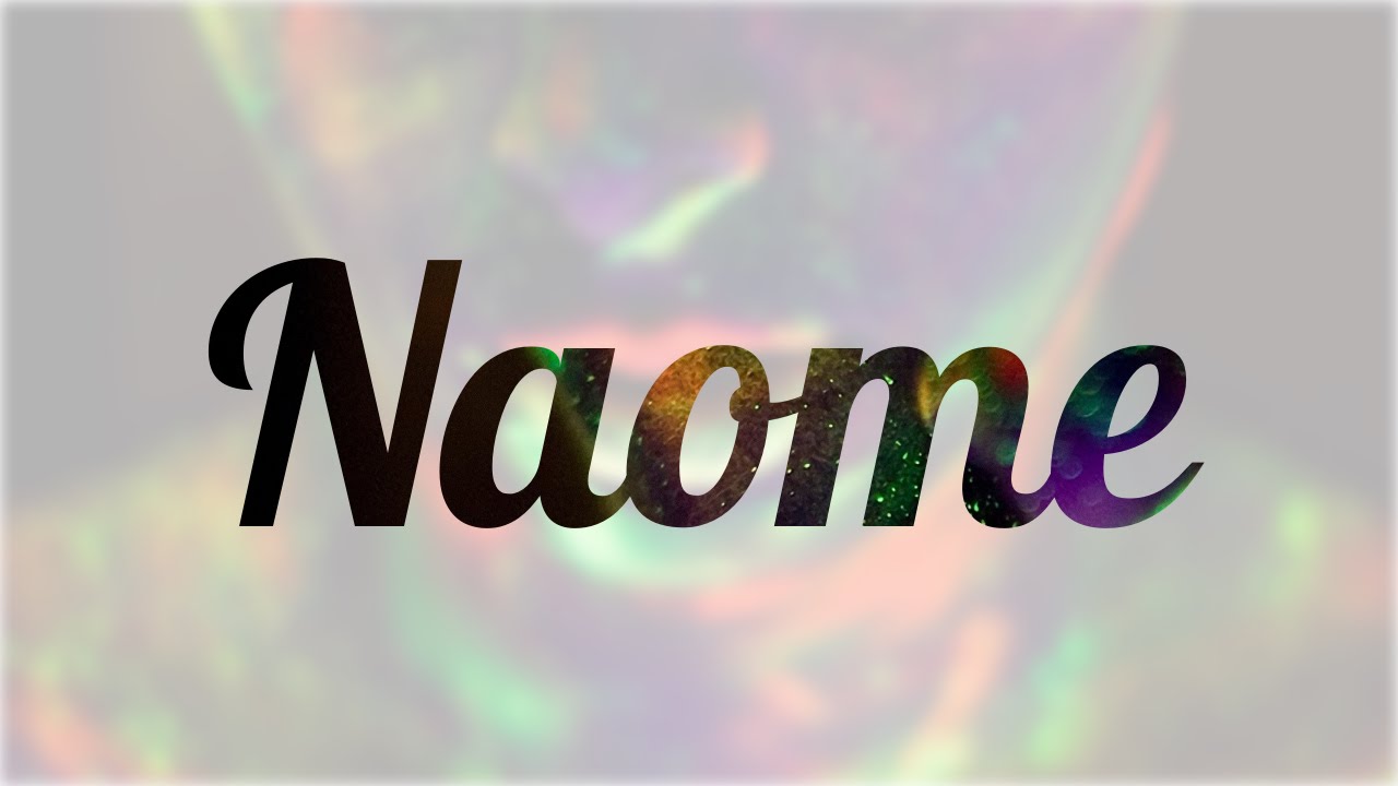Significado de Naome, nombre Hebreo para tu bebe niño o niña (origen y ...