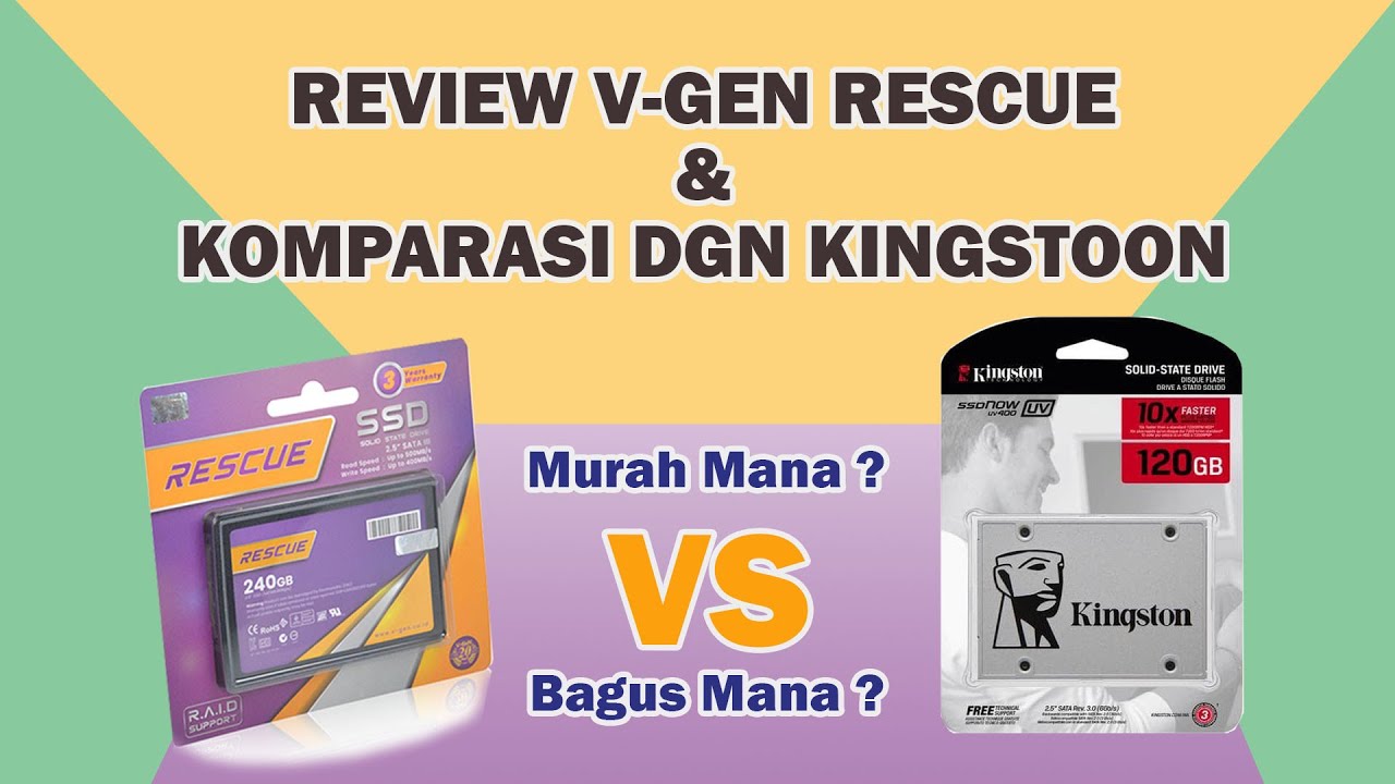 Review SSD VGen RESCUE 240 GB, di Adu(Vs) dengan SSD Kingston - YouTube