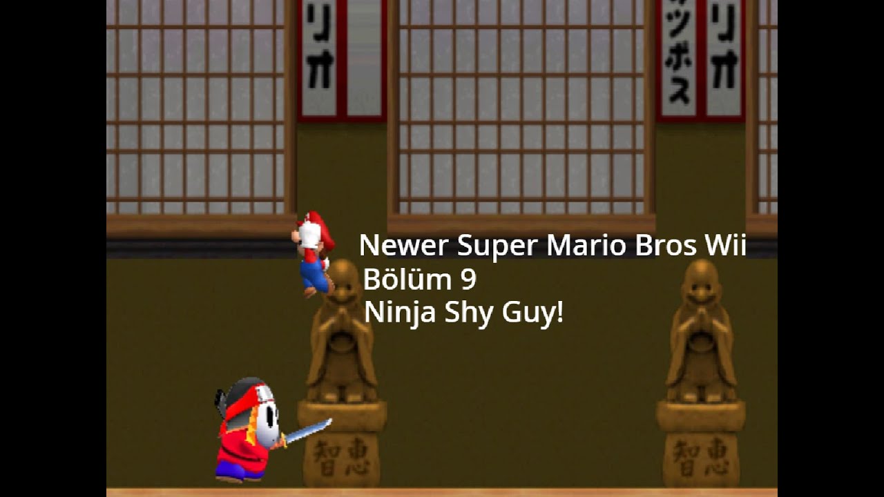 Newer Super Mario Bros Wii - Bölüm 9 - Ninja Shy Guy - YouTube
