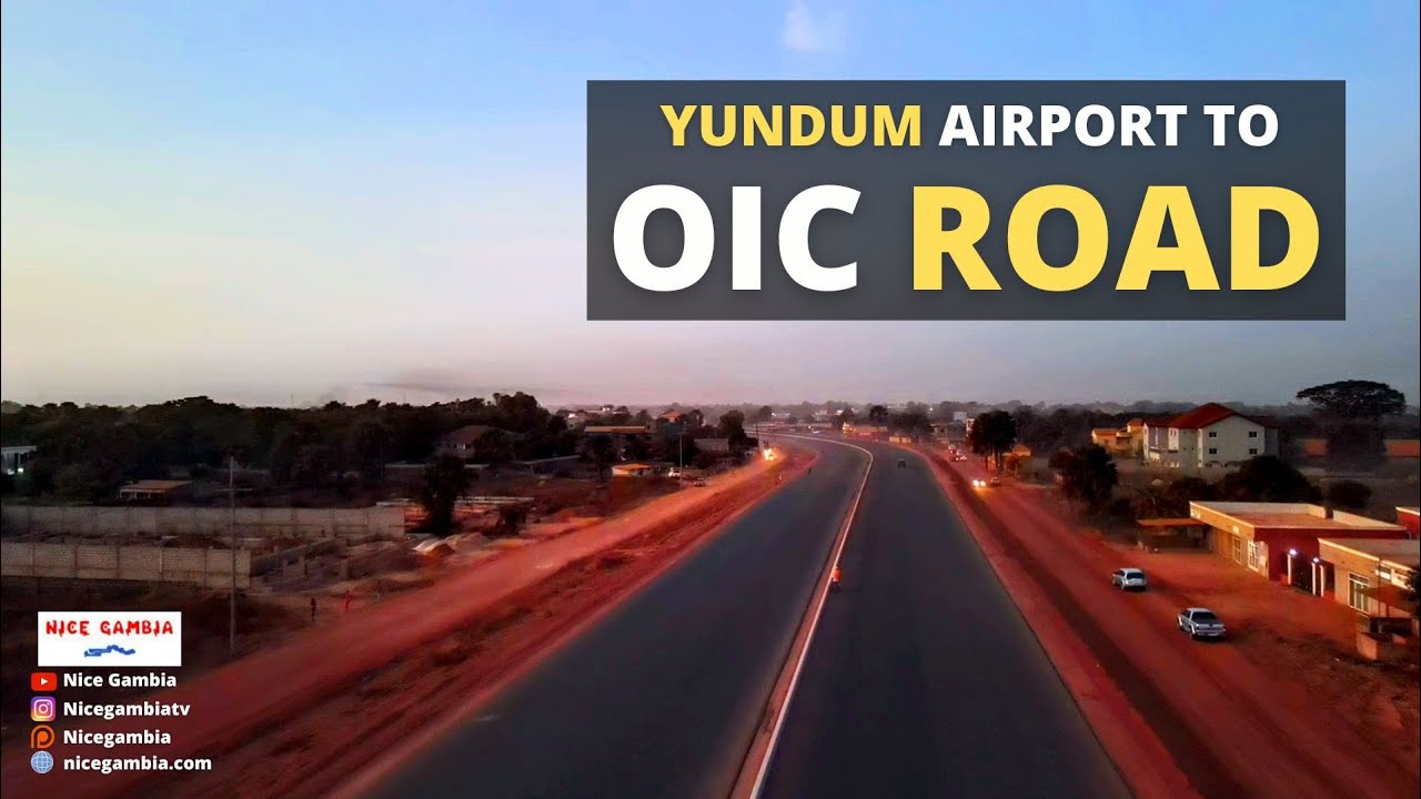 OIC Road from Yundum Airport The Gambia - YouTube