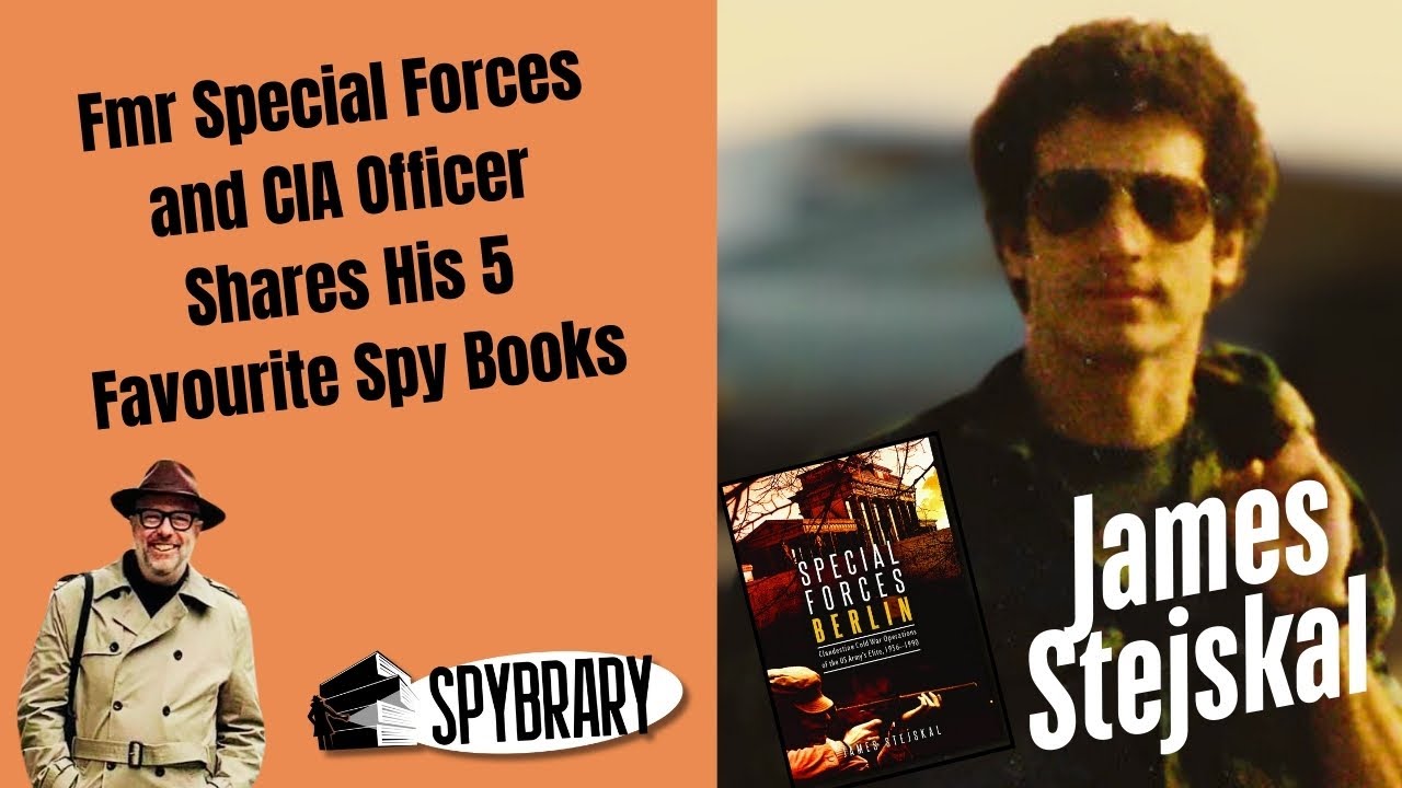 Former Special Forces & CIA Operative Shares His All-Time Favorite Spy ...