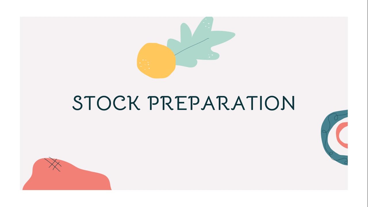 STOCK PREPARATION - YouTube