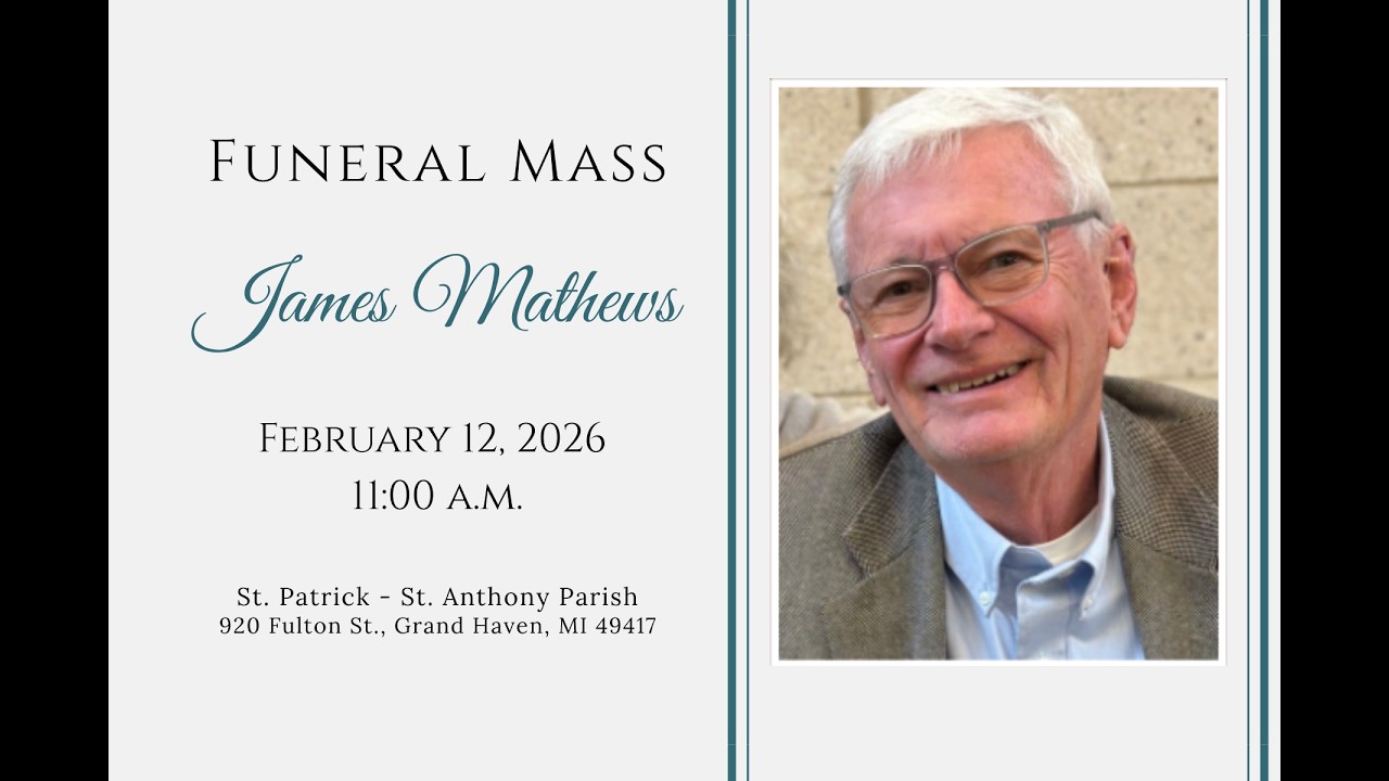 Funeral Mass for James Mathews - YouTube