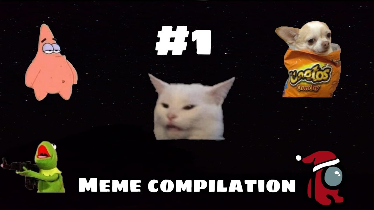 MEME COMPILATION #1| PATATJE_MOES - YouTube