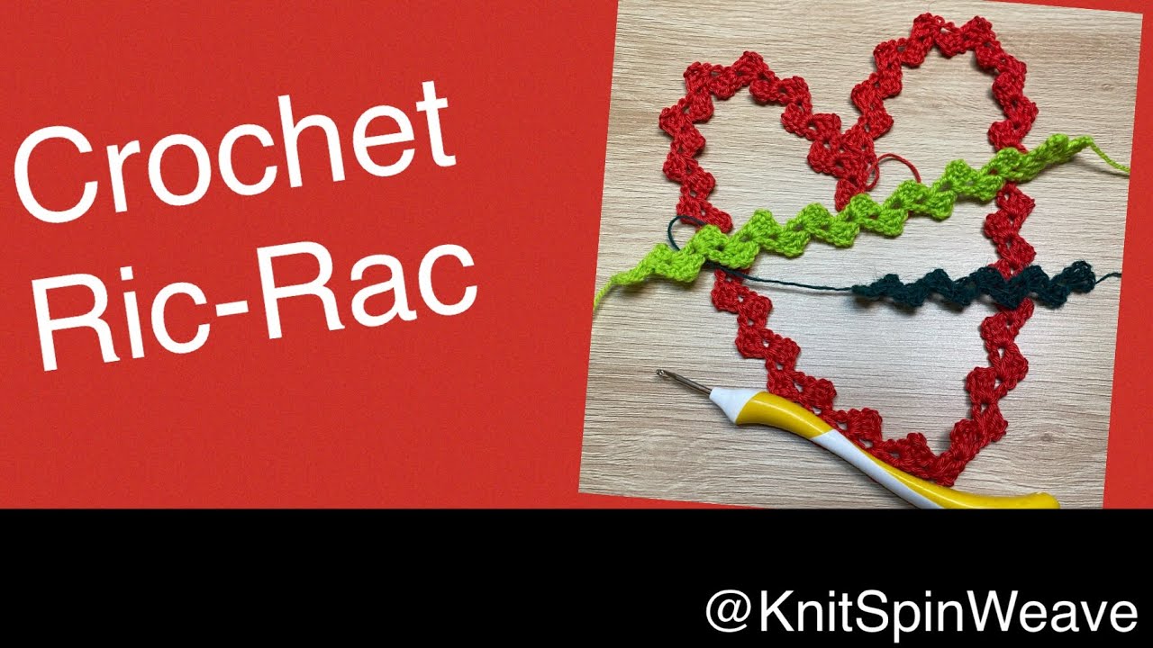 How to Crochet Ric-Rac: embellish sewn items, scrapbooking and card ...