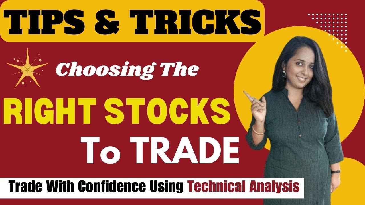 Tips And Tricks For Choosing The Right Stocks / Technical Analysis Software For Successful ...