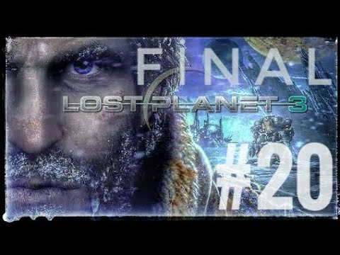 Lost Planet 3 | Bölüm 20 | FİNAL