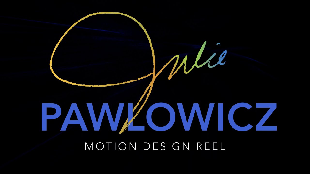 Julie Pawlowicz Motion Graphics Reel - YouTube
