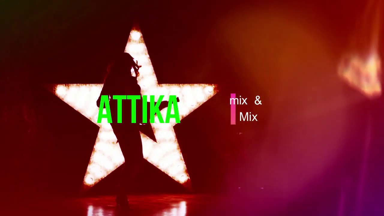 Atika-mix&mix - YouTube