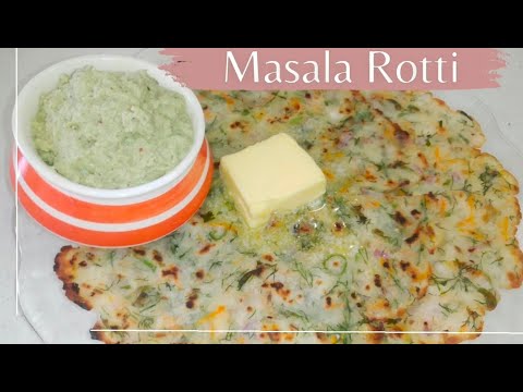 Traditional Masala Rotti Recipe | Healthy Breakfast | Lunchbox Recipe ...