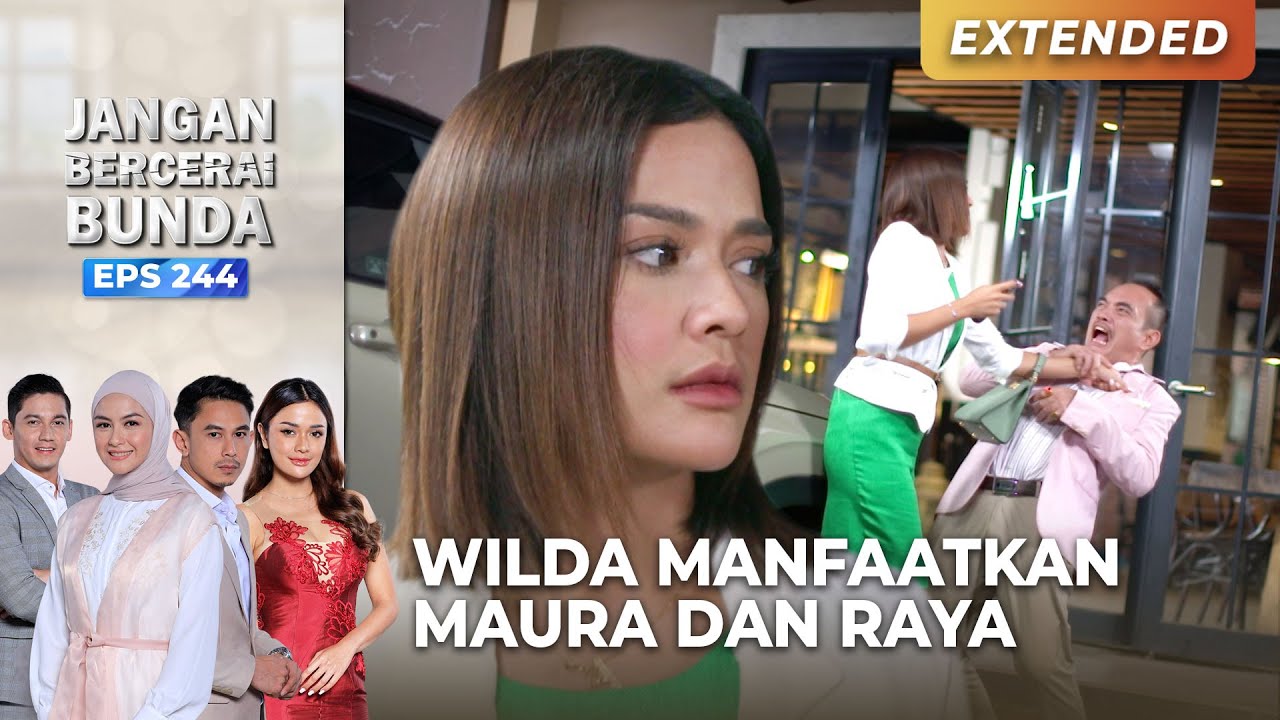 JAHAT BANGET! Maura Dan Raya Dijadikan Senjata Wilda | JANGAN BERCERAI ...