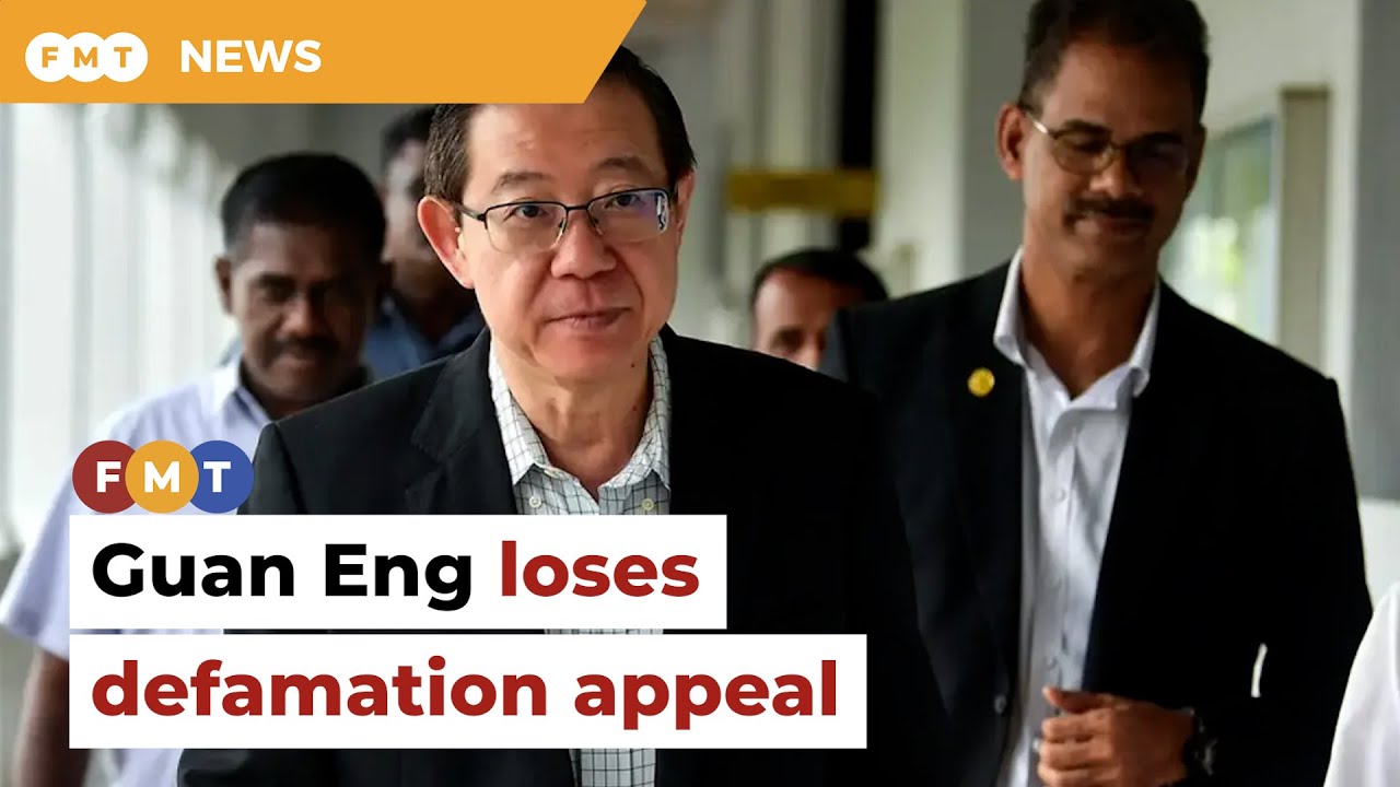 Guan Eng loses defamation appeal against MCA veep, The Star - YouTube