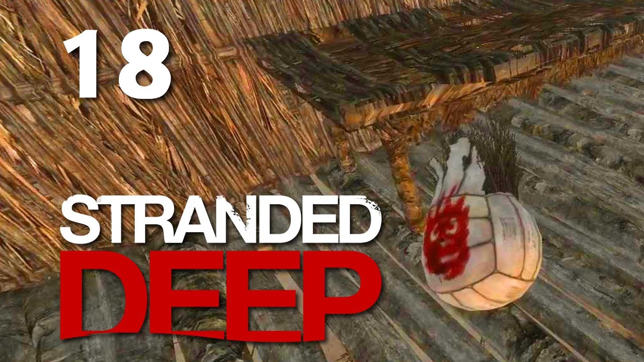 Stranded Deep #18 - Ein Schlafplatz für Wollie [Gameplay German Deutsch ...