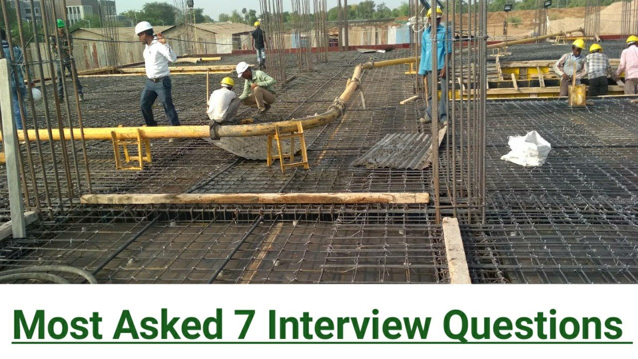 Top 7 Interview Question for Site Engineers | Fresher Civil Engineers ...
