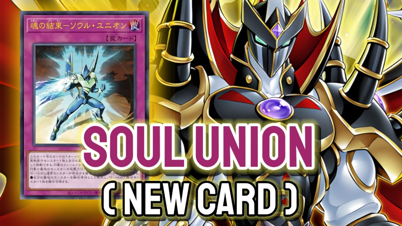 New Elemental HERO Trap Card !! YGOPRO - Soul Union | Evil HERO Apr.2025 | New Card - YouTube