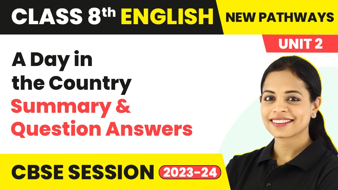 Class 8 English New Pathways (Coursebook) | Unit 2 - A Day in the ...