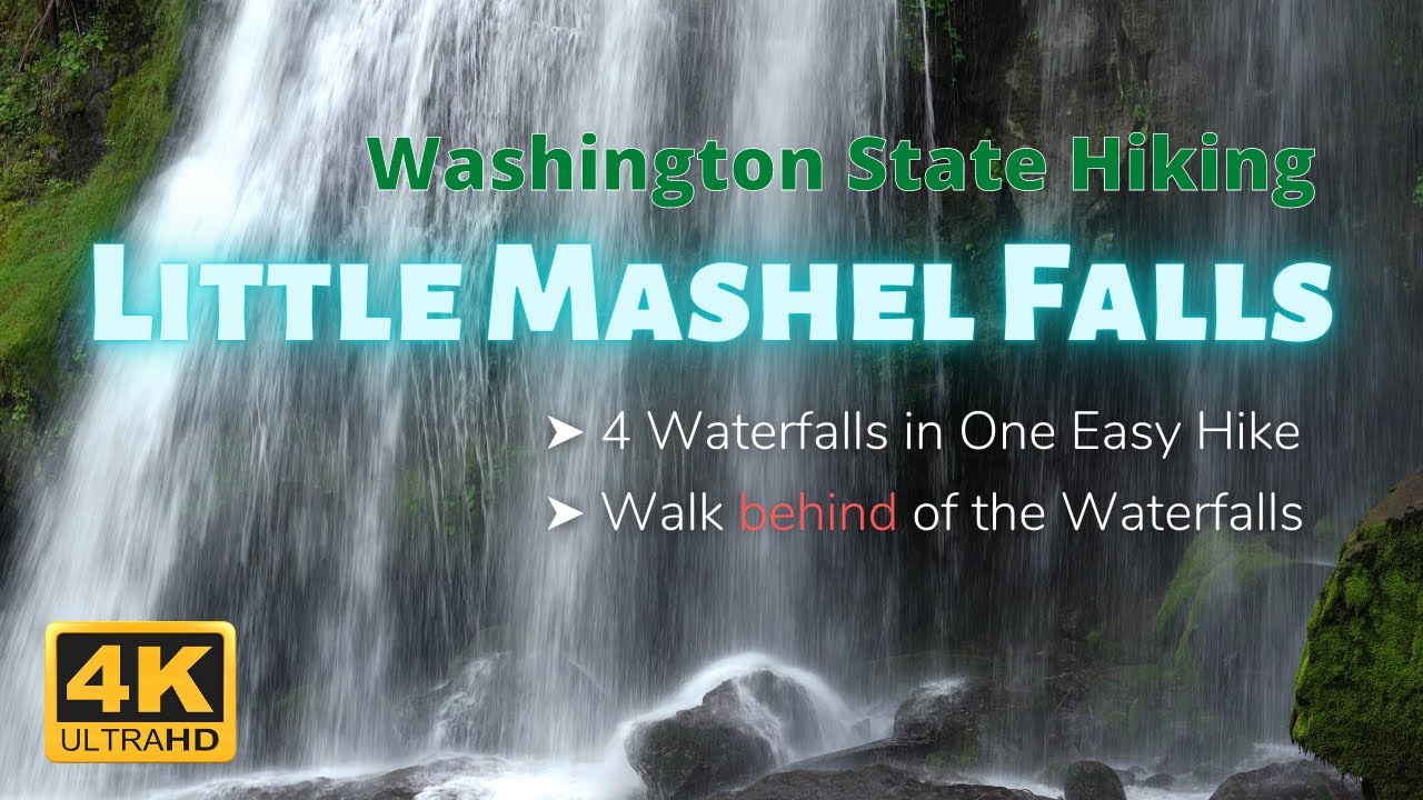 [Washington Hiking] Little Mashel Falls - 4 Waterfalls in One Easy ...
