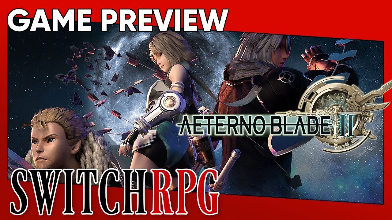 SwitchRPG Previews - AeternoBlade II - Nintendo Switch Gameplay - YouTube