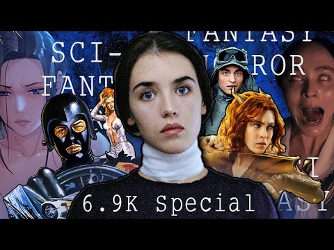 These Sci-Fi Horror Fantasies Keeps Me Up At Night (6.9K Special Edition)