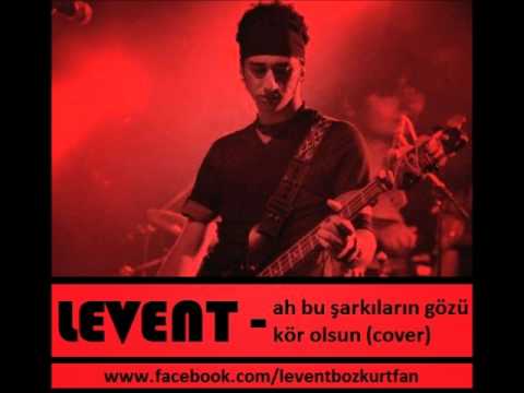 Levent Bozkurt - Ah Bu Şarkıların Gözü Kör Olsun (Zeki Müren) - YouTube