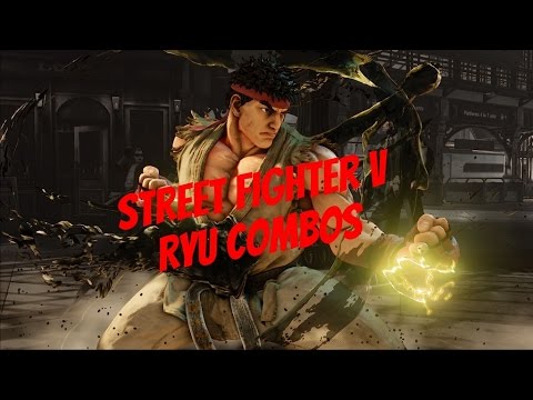 SFV Ryu Combos / SF5 Ryu Combos (Beta Testing) - YouTube