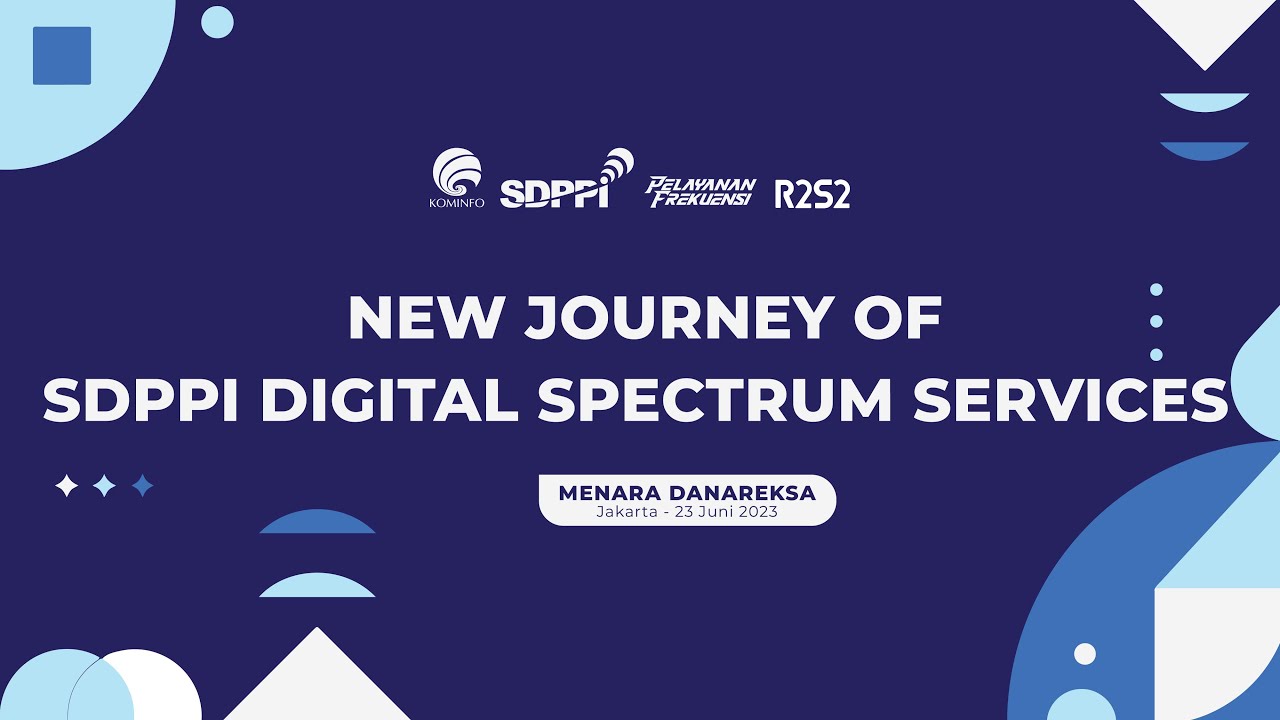New Journey of SDPPI Digital Spectrum Services - YouTube