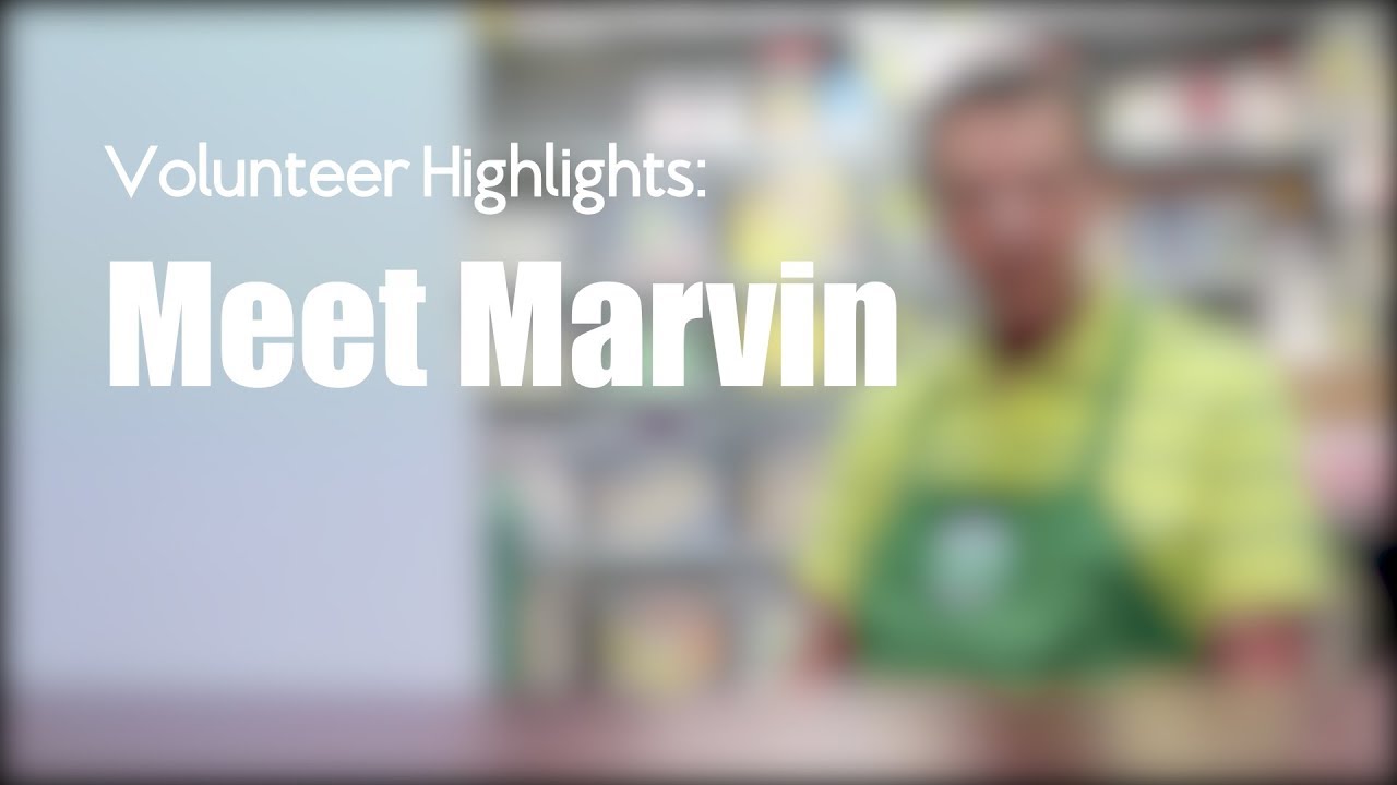 Volunteer Highlights: Meet Marvin - YouTube