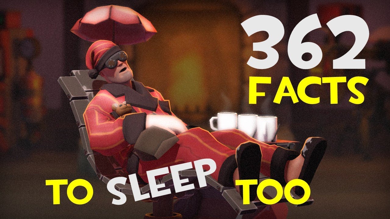 362 Team Fortress 2 Facts To Sleep To - YouTube