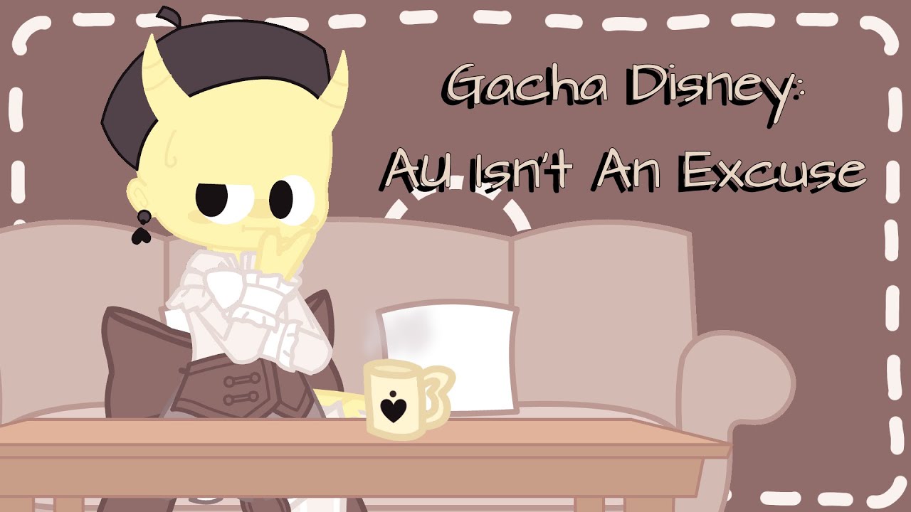 🌨 Let's Talk about Gacha Disney || Gacha Commentary/Rant 🌨 - YouTube