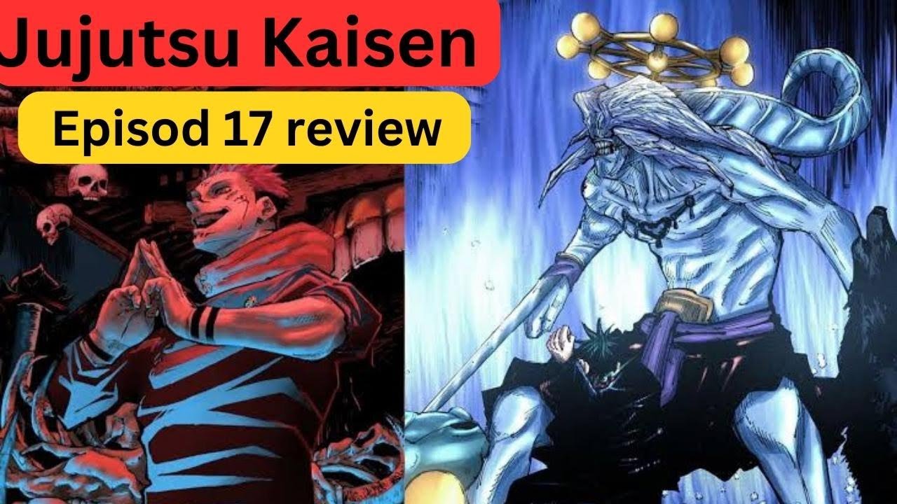 Jujutsu Kaisen Episod 17 review | jujutsu kaisen ep 17 | JJK S2 Ep 17 ...