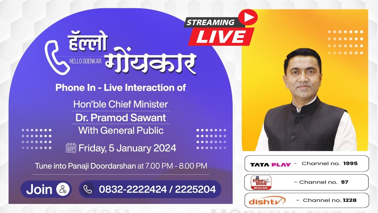 Hello Goenkar - Episode No.6/ Phone in Live Interaction of Hon'ble ...